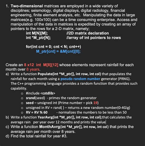 Solved 1 Two Dimensional Matrices Are Employed In A Wide