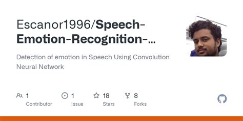 GitHub Escanor Speech Emotion Recognition SER Detection Of Emotion In Speech Using