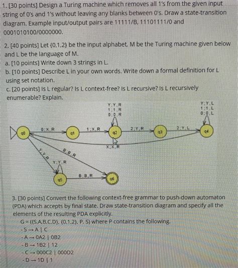 solved 1 [30 points] design a turing machine which removes