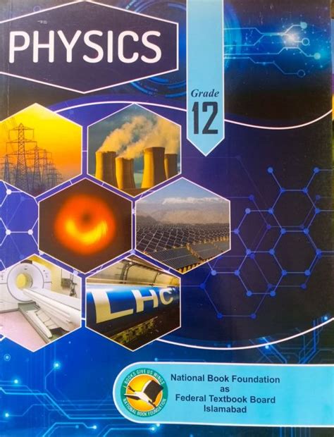 Model Textbook Of Physics For Class 12 By National Book Foundation As