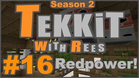 Tekkit Classic Episode 16 Redpower Youtube