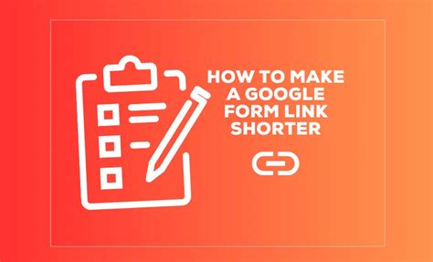 How To Make A Google Form Link Shorter Pushbio