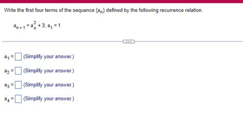 Solved Write The First Four Terms Of The Sequence An Chegg Com