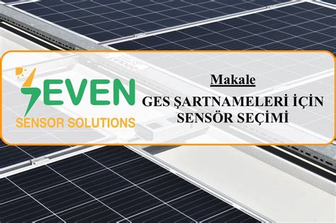 Seven Sensor Makale Agustos 2022 Solarist Güneş Enerjisi Portalı