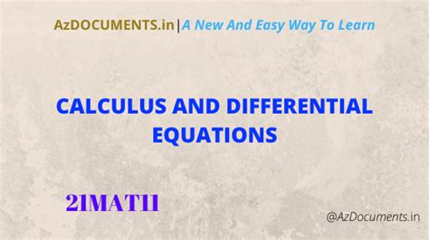 CALCULUS AND DIFFERENTIAL EQUATIONS MAT