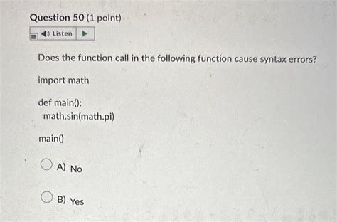 Solved Does The Function Call In The Following Function Chegg Com