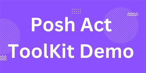 Courses Posh Act Toolkit Power Of Posh Act Toolkit For A Safer And