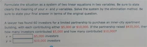 solved formulate the situation as a system of two linear