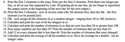 Solved 9 Print The First 5 Elements In The Array Print