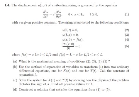 solved l4 the displacement u x t of a vibrating string is