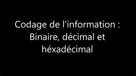 Conversion Décimal Binaire Hexadécimal 1ère Ssi Sti2d Version Corrigée Youtube