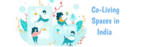 Co Living Spaces In India Hotspots And Benefits 2025