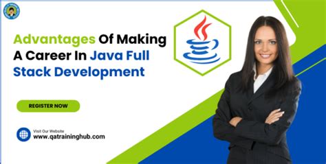 advantages of making a career in java full stack development