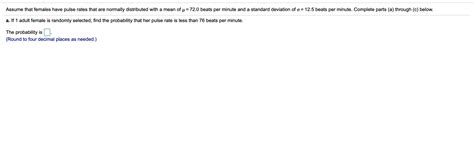 Solved Assume That Females Have Pulse Rates That Are