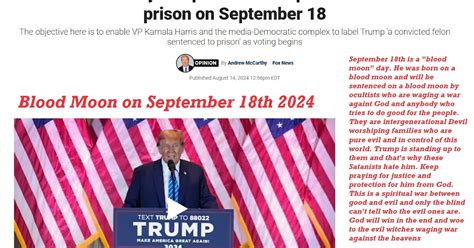 Decoding Satan Trump Will Be Sentenced On A Blood Moon September 18th