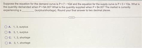 Solved Suppose The Equation For The Demand Curve Is P Qd Chegg