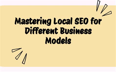 Mastering Local Seo For Different Business Models Xklsv