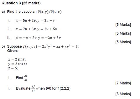 Solved A Find The Jacobian ∂ X Y ∂ U V I X 5u 2v Y 2u−v