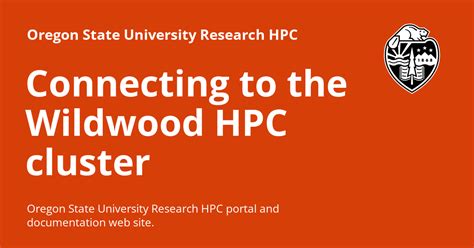 Connecting To The Wildwood Hpc Cluster Oregon State University