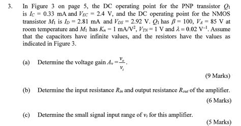 Solved 3 In Figure 3 On Page 5 The DC Operating Point For Chegg Com