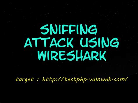 Learn Sniffing Attack With Wireshark Yagnik Kathiriya Posted On The