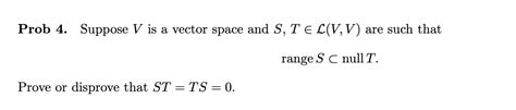 solved prob 4 suppose v is a vector space and s t∈l v v