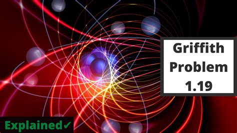Griffiths Problem 1 19 Introduction To Electrodynamics Curl Problem