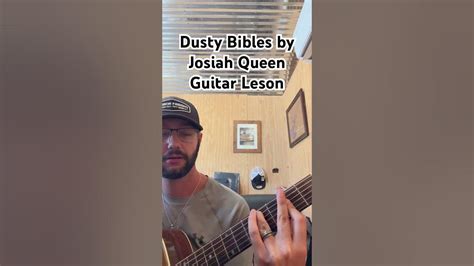 Dusty Bibles By Josiah Queen Guitar Tutorial Dustybibles Josiahqueen