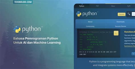 Mengapa Bahasa Pemrograman Python Banyak Digunakan Ai Dan Machine Learning Teksnologi