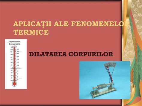 Ppt Aplica Ţ Ii Ale Fenomenelor Termice Powerpoint Presentation Free Download Id4481293
