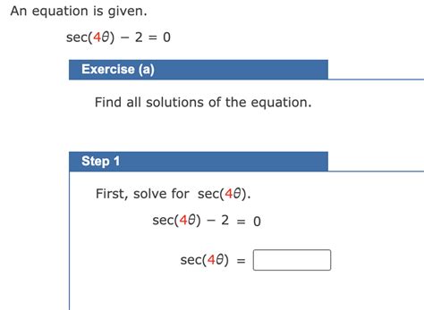 an equation is given sec 4θ −2 0 exercise a find