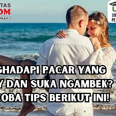 Menghadapi Pacar yang Moody dan Suka Ngambek? Yuk, Coba Tips Berikut Ini!