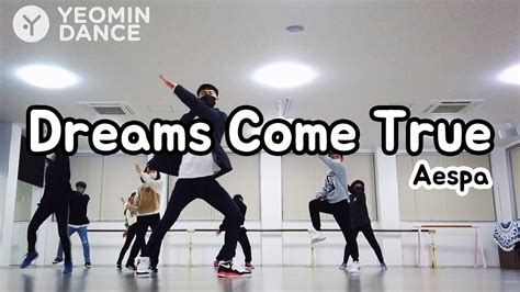 [Aespa - Dreams Come True] 창작안무 초급반 여민댄스 for Beginners Choreography by Yeomin ヨミンダンス - YouTube