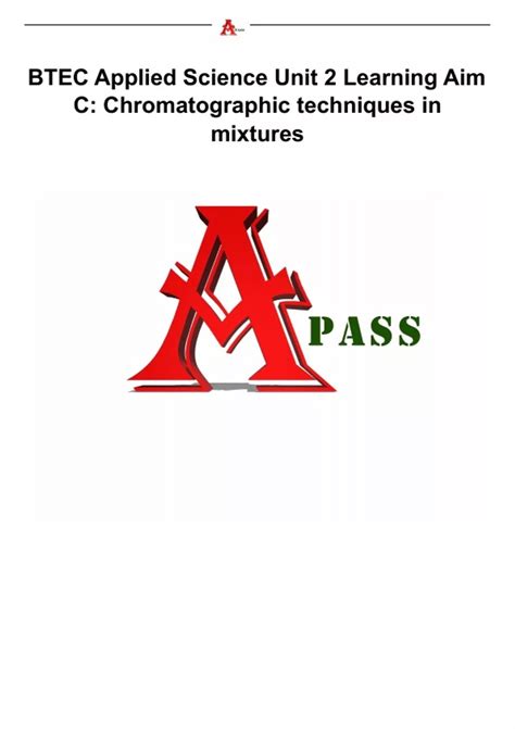 Btec Applied Science Unit 2 Learning Aim C Chromatographic Techniques