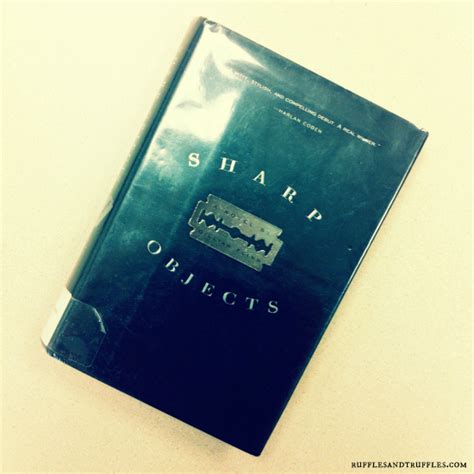 Sharp Objects By Gillian Flynn