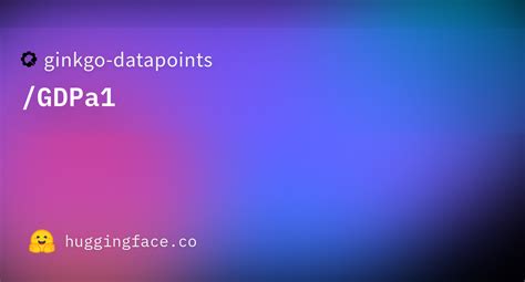 Ginkgo Datapointsgdpa1 · Datasets At Hugging Face