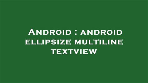 Android Android Ellipsize Multiline Textview Youtube