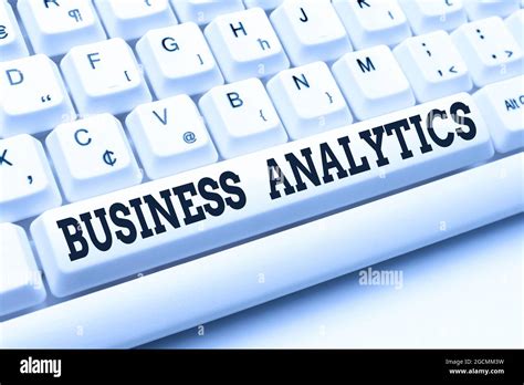Inspiration Showing Sign Business Analytics Word Written On Methodical Exploration Of An