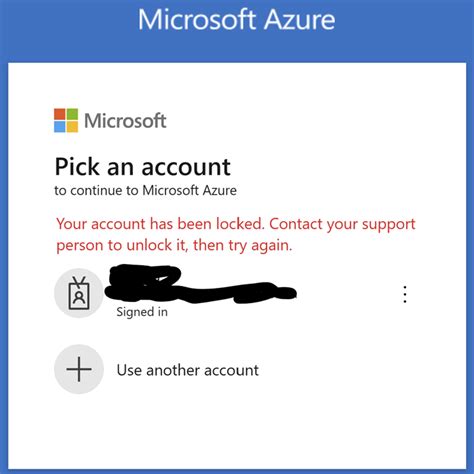 Cant Login To Azure Portal It Says Account Locked Out But It Also Shows As Signed In