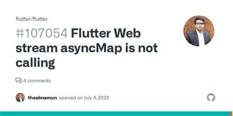 Flutter Web Stream AsyncMap Is Not Calling Issue Flutter Flutter GitHub
