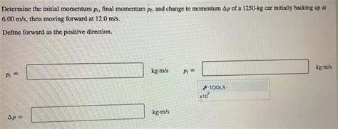 Determine The Initial Momentum Pi Final Momentum Pf