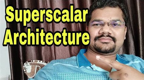 Superscalar Processor Superscalar Architecture In Computer Architecture Superscalar Pipeline