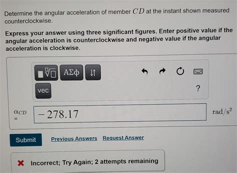 Solved Member AB Has The Angular Velocity WAB Rad S And Chegg