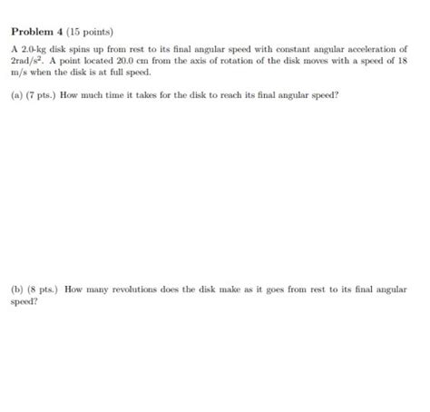 Solved Problem Points A Kg Disk Spins Up From Chegg Com