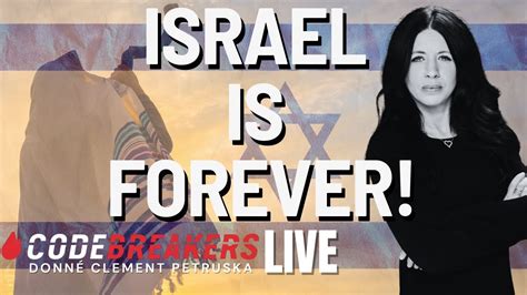 Codebreakers Live Israel Is Forever Youtube