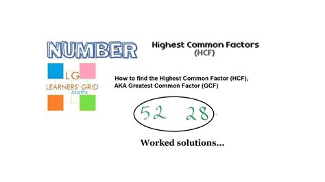 Hcf Gcf Highest Common Factor Greatest Common Factor Tutorial 3