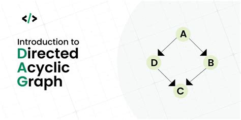 Introduction To Directed Acyclic Graph Dags