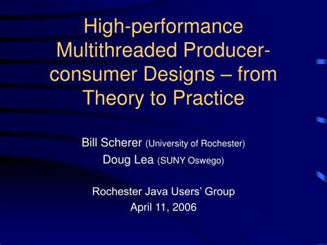 ppt high performance multithreaded producer consumer designs from