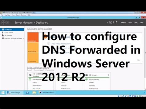How To Configure A DNS Forwarder On Windows Server R Come And Tech It