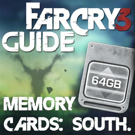 Far Cry 3 Memory Cards Locations Guide Memory To Spare South Island Hubpages